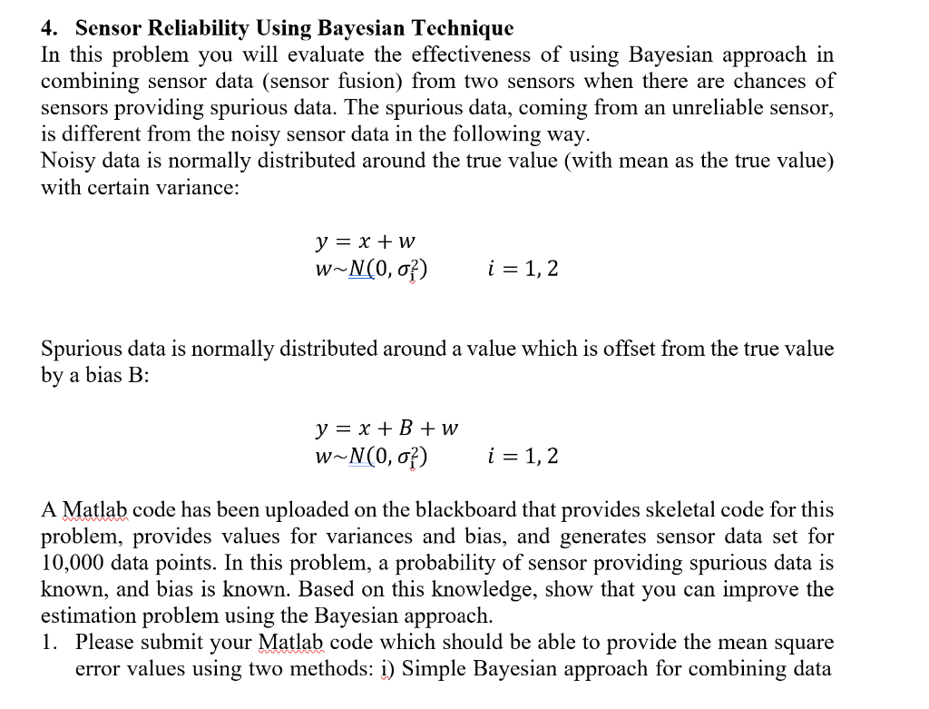 4. Sensor Reliability Using Bayesian Technique In | Chegg.com