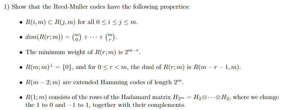 1) Show that the Reed-Muller codes have the following | Chegg.com