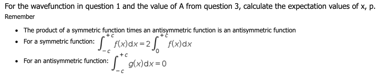 Solved Consider the following wavefunction: TIX A.COS 2R os | Chegg.com