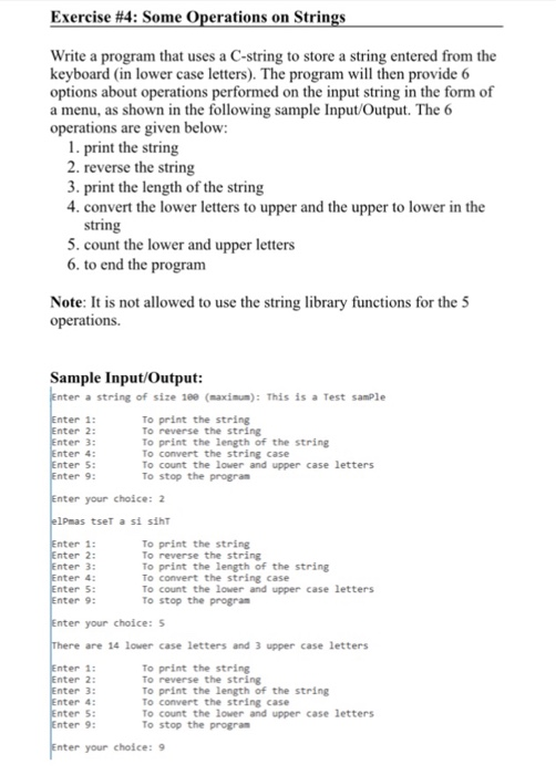 Solved Exercise #4: Some Operations on Strings Write a | Chegg.com