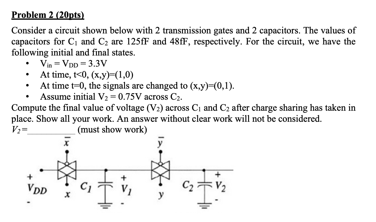 Solved Consider a circuit shown below with 2 transmission | Chegg.com