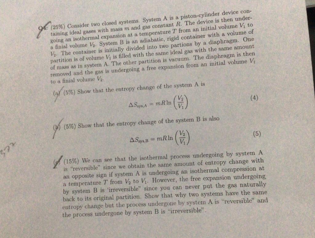 Solved 94: (25%) Consider two closed systems. System A is a | Chegg.com