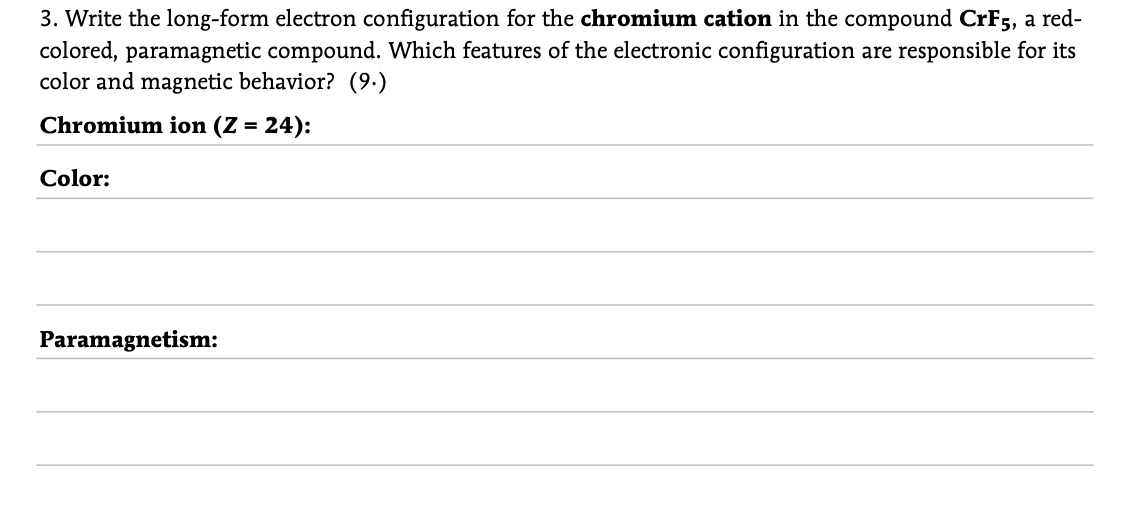 Solved 3. Write the long-form electron configuration for the | Chegg.com