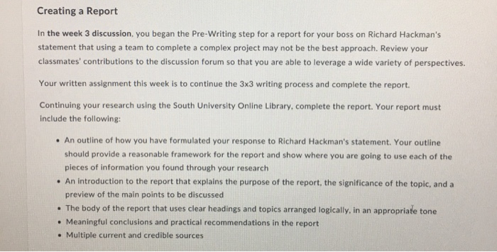 Creating a Report In the week 3 discussion, you began | Chegg.com