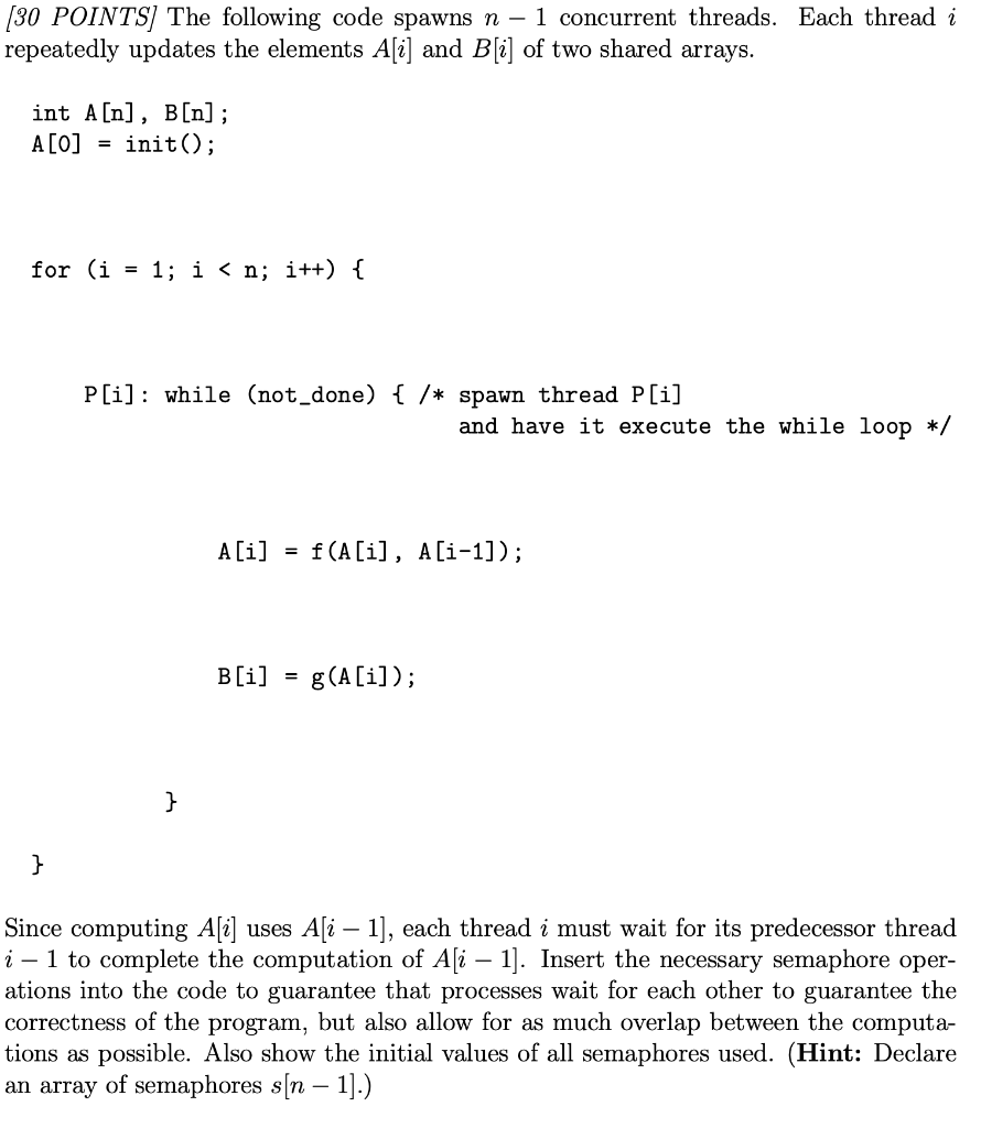 [30 POINTS) The following code spawns n – 1 | Chegg.com