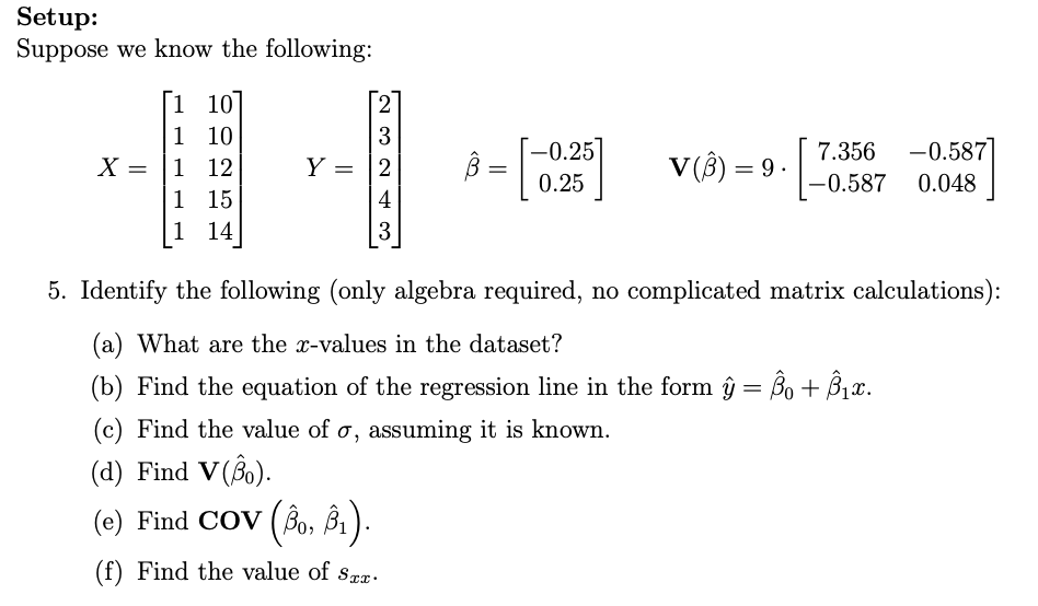 Setup: Suppose we know the following: | Chegg.com