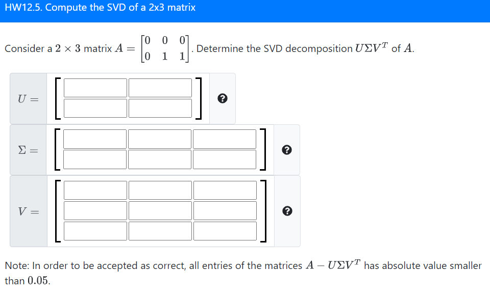 Solved HW12.5. Compute the SVD of a 2x3 matrix Consider a 2 | Chegg.com