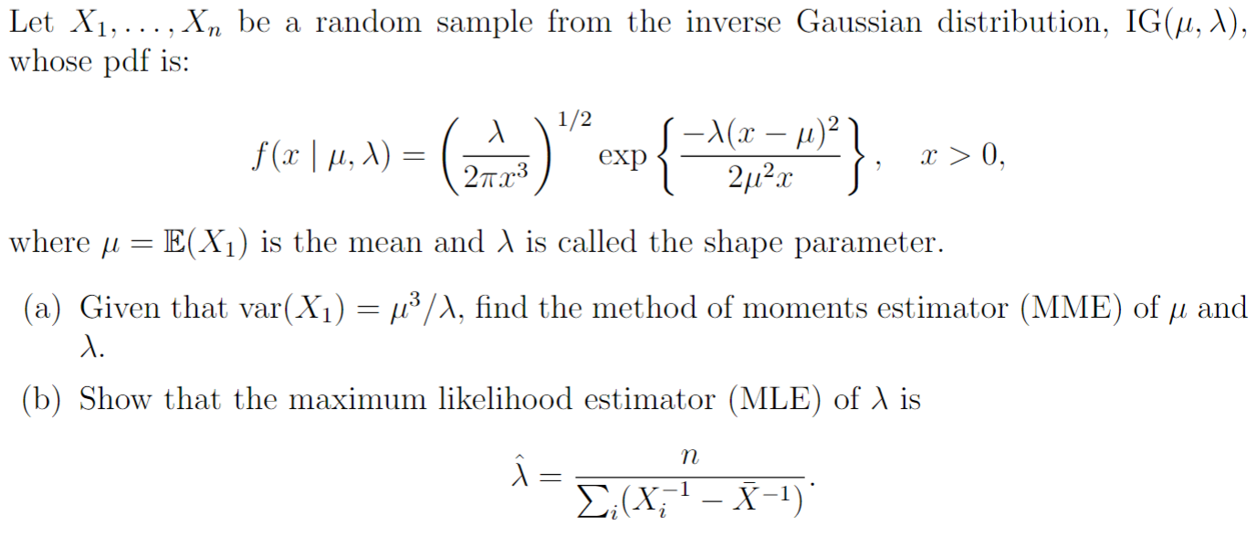 Solved Let X1,…,Xn be a random sample from the inverse | Chegg.com