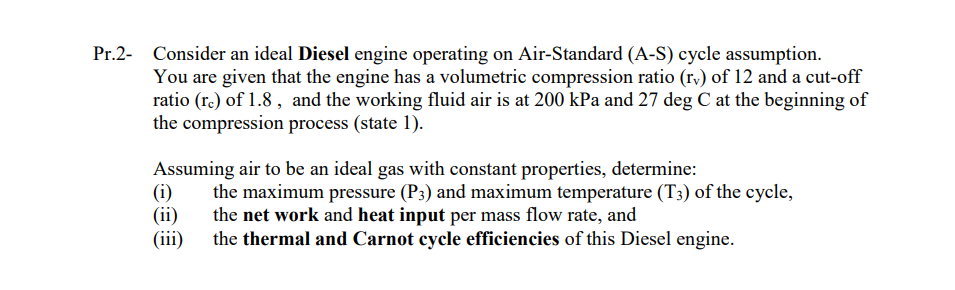 Solved Pr.2- Consider an ideal Diesel engine operating on | Chegg.com