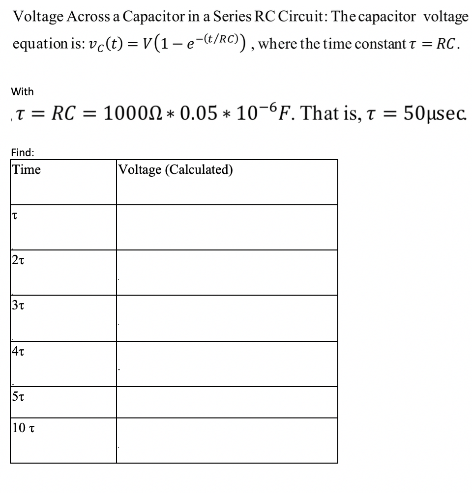 Solved Voltage Across a Capacitor in a Series RC Circuit: | Chegg.com
