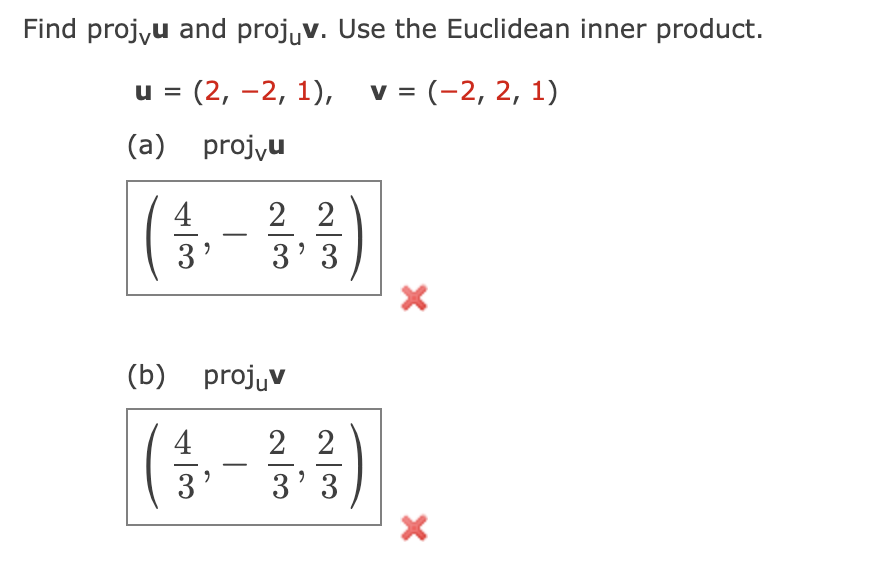 Solved Find projvu and projuv. Use the Euclidean inner | Chegg.com