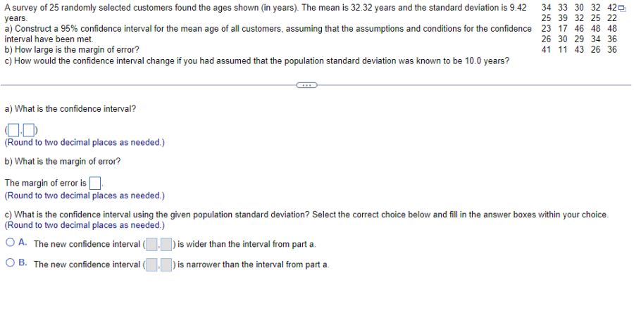 Solved A survey of 25 randomly selected customers found the | Chegg.com