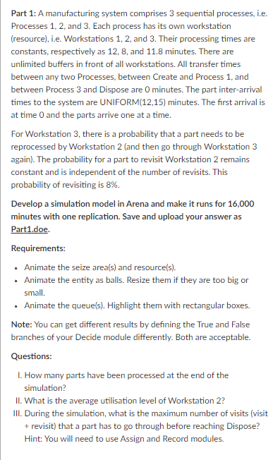Solved Part 1: A manufacturing system comprises 3 sequential | Chegg.com