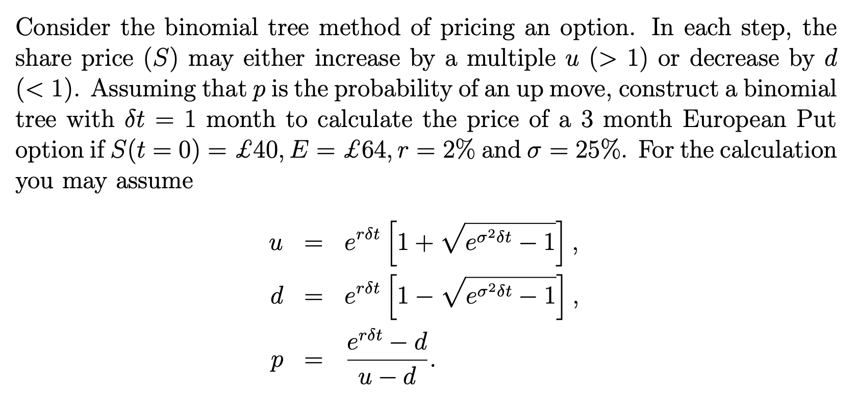 Consider the binomial tree method of pricing an | Chegg.com