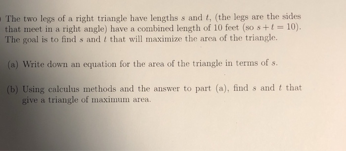Solved two legs of a right triangle have lengths s and t, | Chegg.com