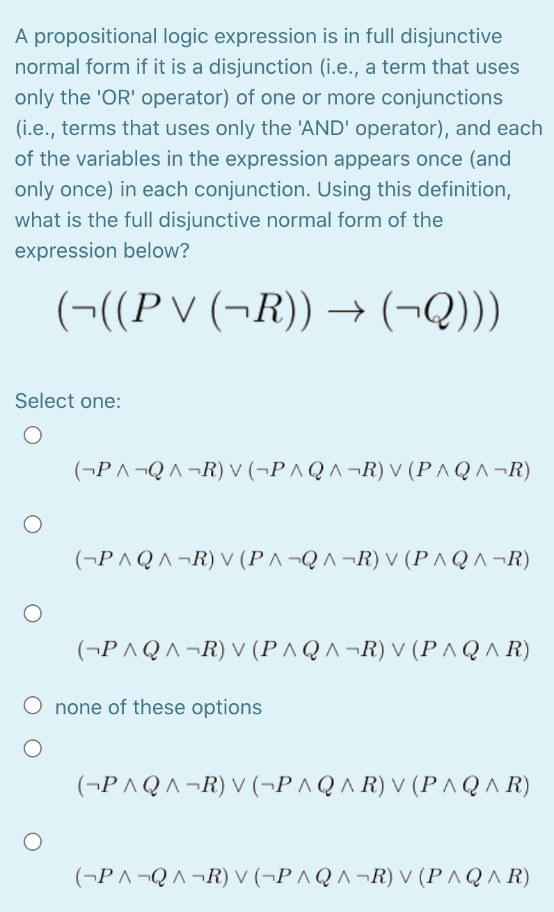 Solved A propositional logic expression is in full | Chegg.com