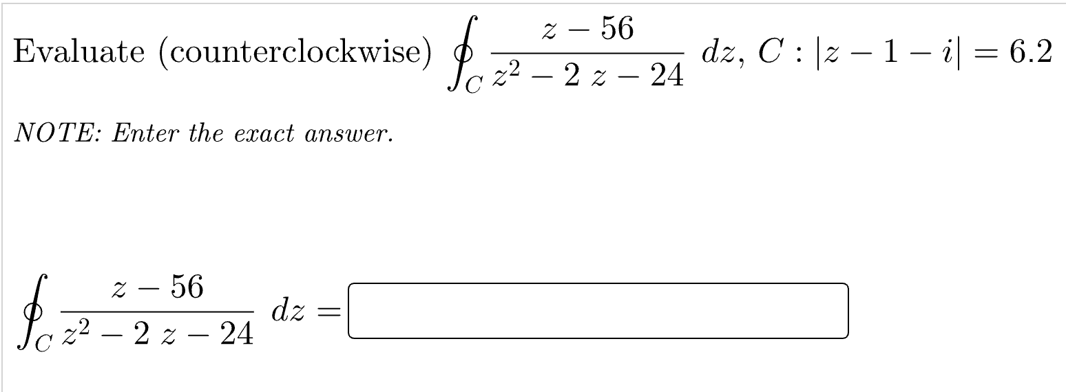 Solved Evaluate (counterclockwise) | Chegg.com