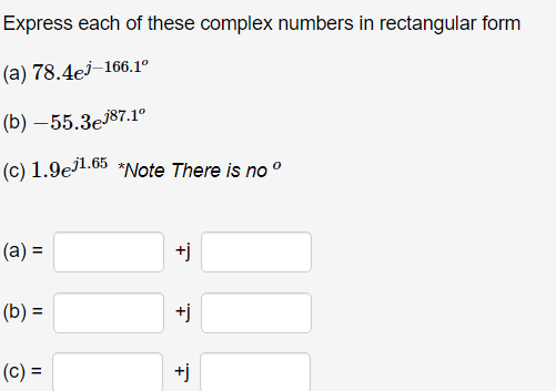 Solved Express each of these complex numbers in rectangular | Chegg.com