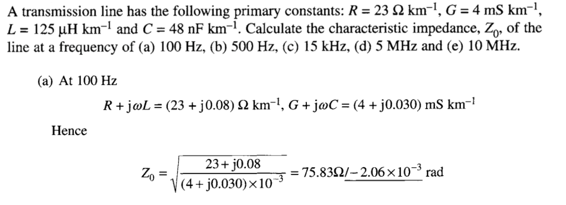Solved A transmission line has the following primary | Chegg.com