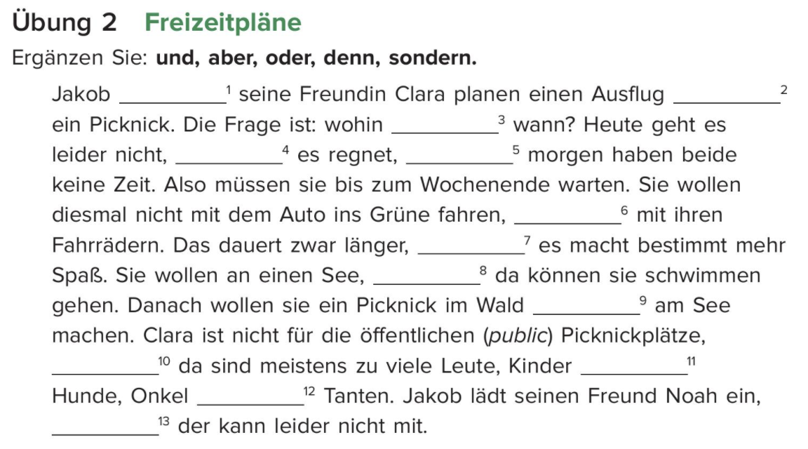 2 4 5 Übung 2 Freizeitpläne Ergänzen Sie: und, aber, | Chegg.com