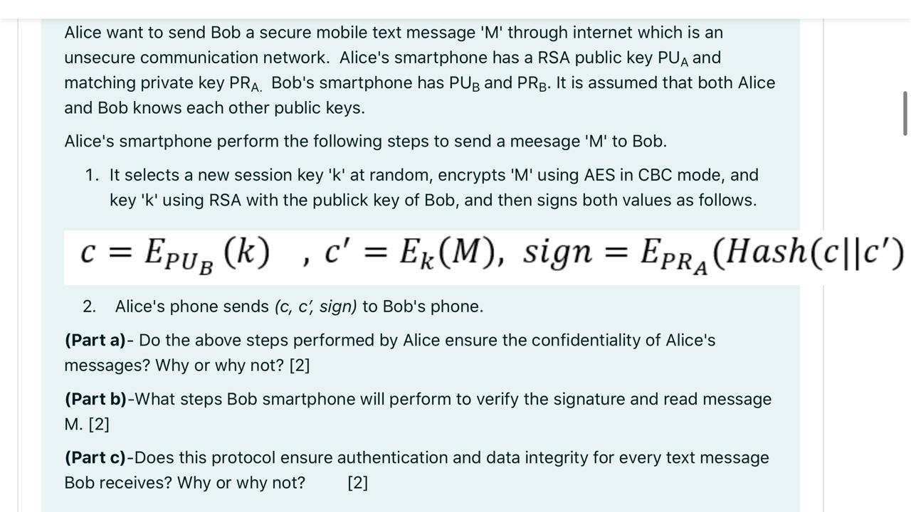 Alice want to send Bob a secure mobile text message | Chegg.com