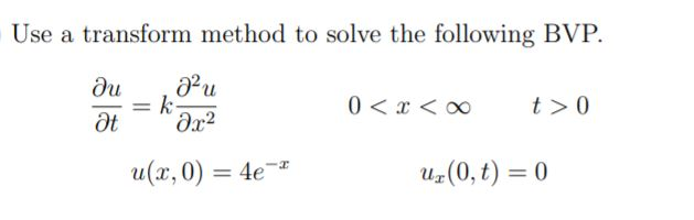 Solved Use a transform method to solve the following BVP. au | Chegg.com