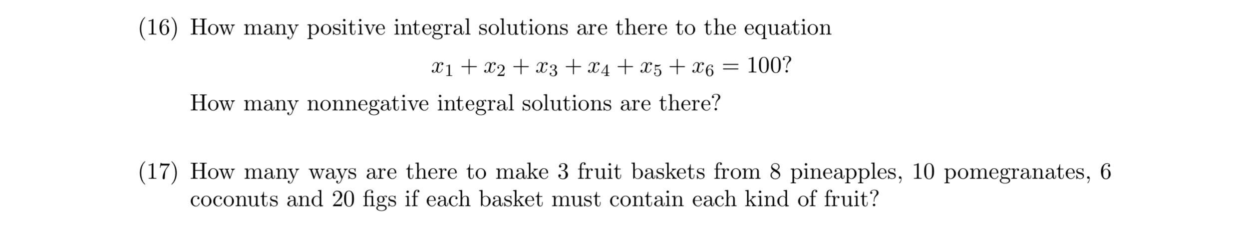 Solved (16) How many positive integral solutions are there | Chegg.com