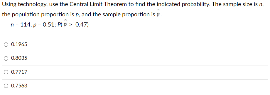 Solved Using technology, use the Central Limit Theorem to | Chegg.com