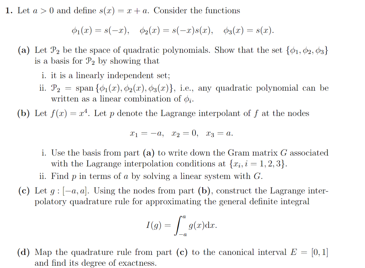 Solved 1. Let a>0 and define s(x)=x+a. Consider the | Chegg.com