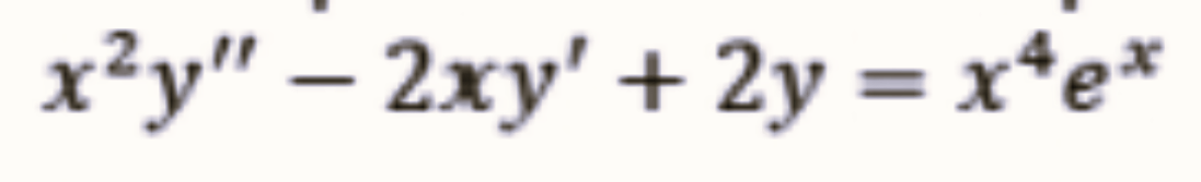 Solved x²y" - 2xy' + 2y = x*e* | Chegg.com