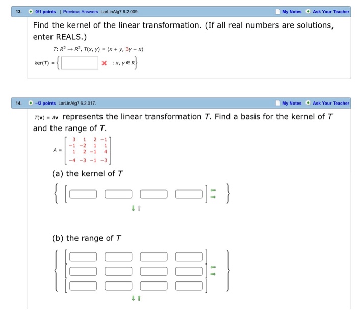 Solved Find The Kernel Of The Linear Transformation If All