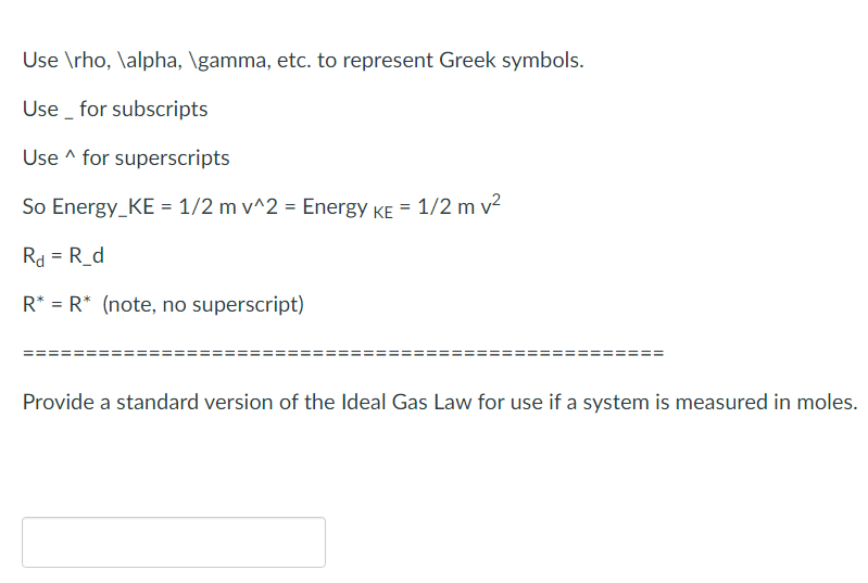 Solved Use \rho, \alpha, \gamma, etc. to represent Greek | Chegg.com