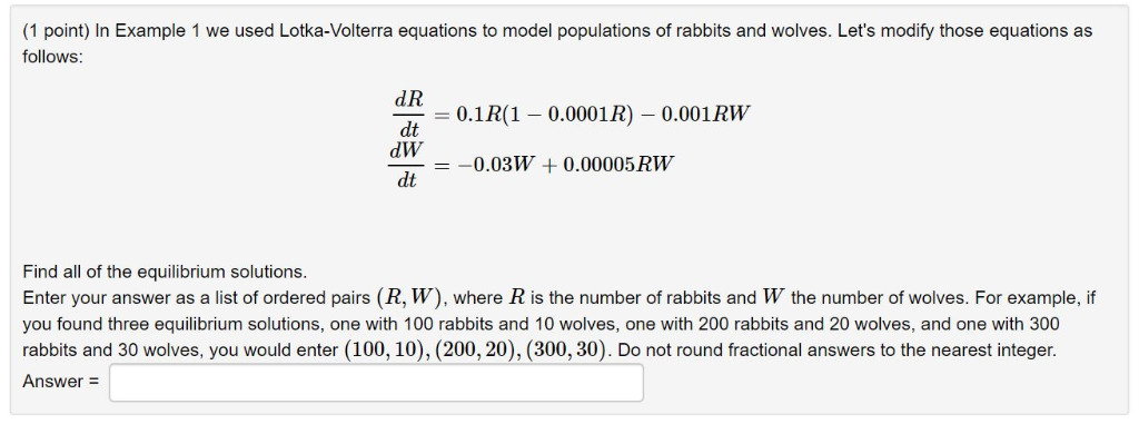Solved (1 point) In Example 1 we used Lotka-Volterra | Chegg.com