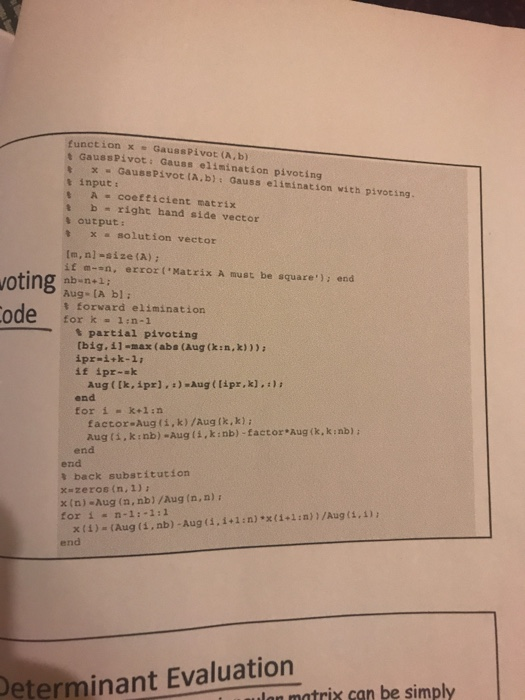 Solved 3. Consider the MATLAB function GaussPivot() given in | Chegg.com