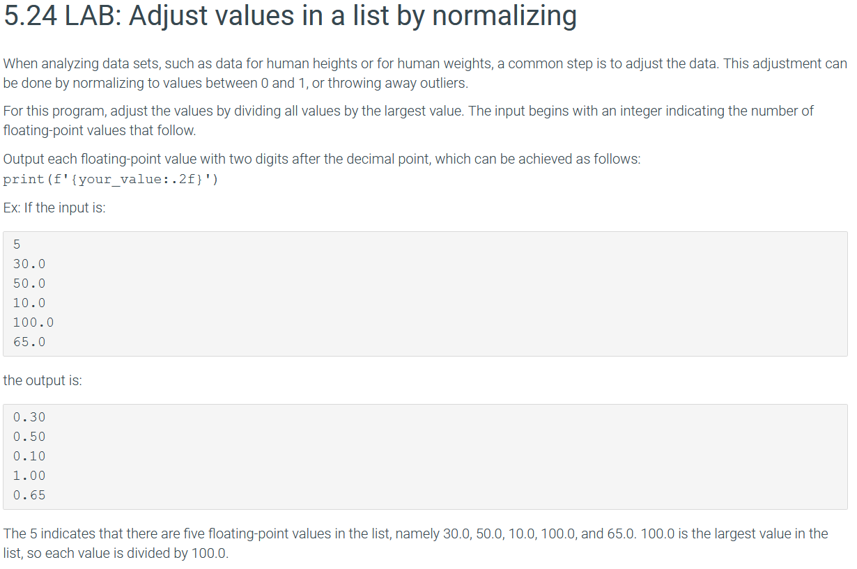 Solved 5.24 LAB: Adjust values in a list by normalizing When | Chegg.com