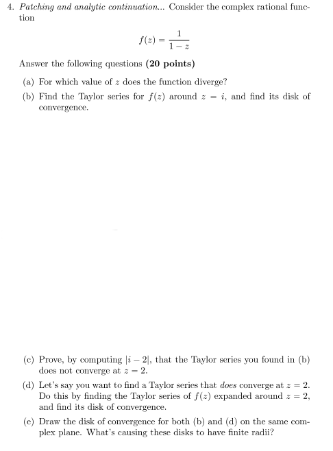 Solved 4. Patching and analytic continuation... Consider the | Chegg.com