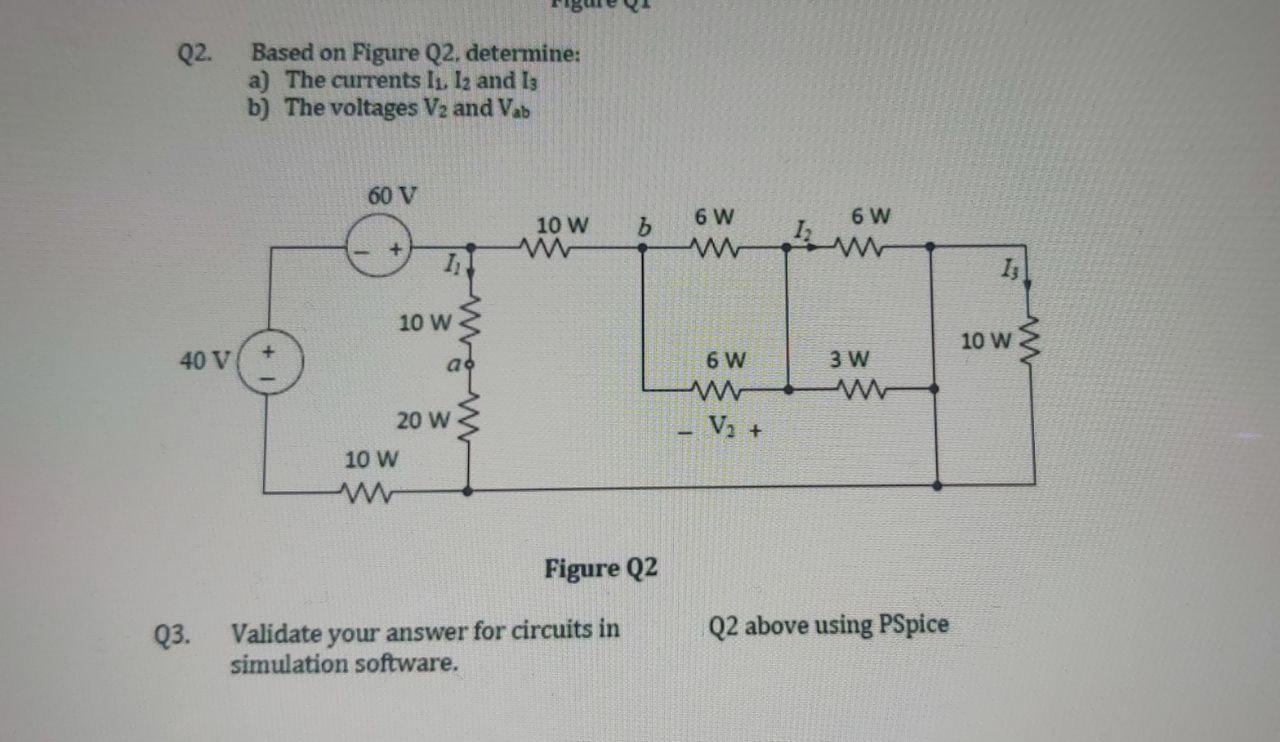 Solved Q2. Based on Figure Q2. determine: a) The currents | Chegg.com