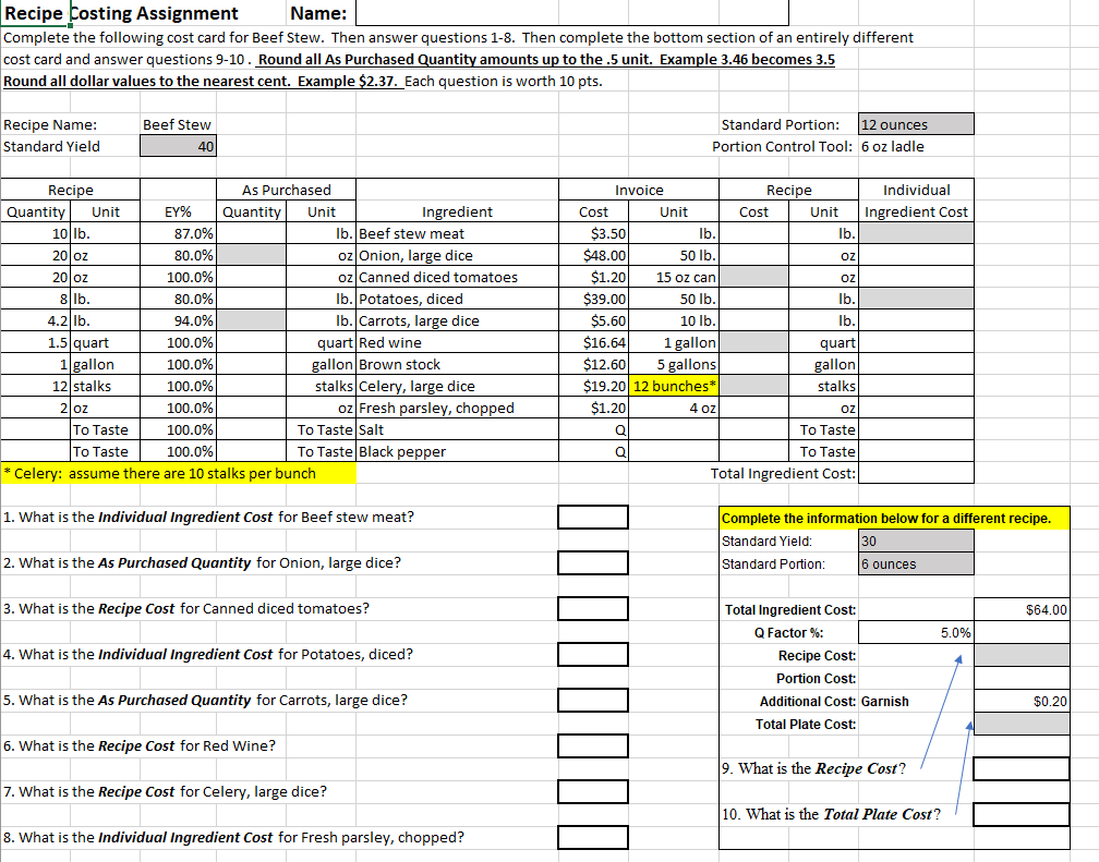 Solved Recipe Costing Assignment Name: Complete the | Chegg.com Solved Recipe Costing Assignment Name: Complete the | Chegg.com