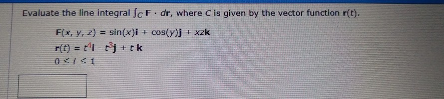 Solved Evaluate the line integral jc F dr, where C is given | Chegg.com