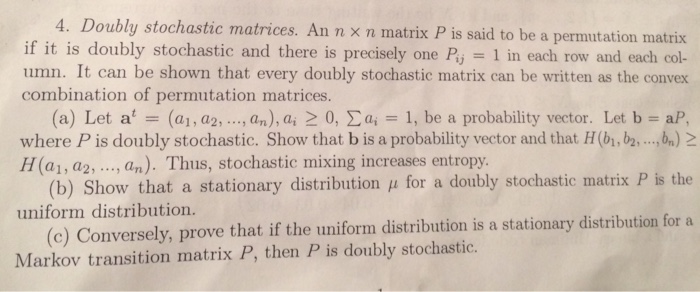 Solved Doubly stochastic matrices. An n times n matrix P is | Chegg.com