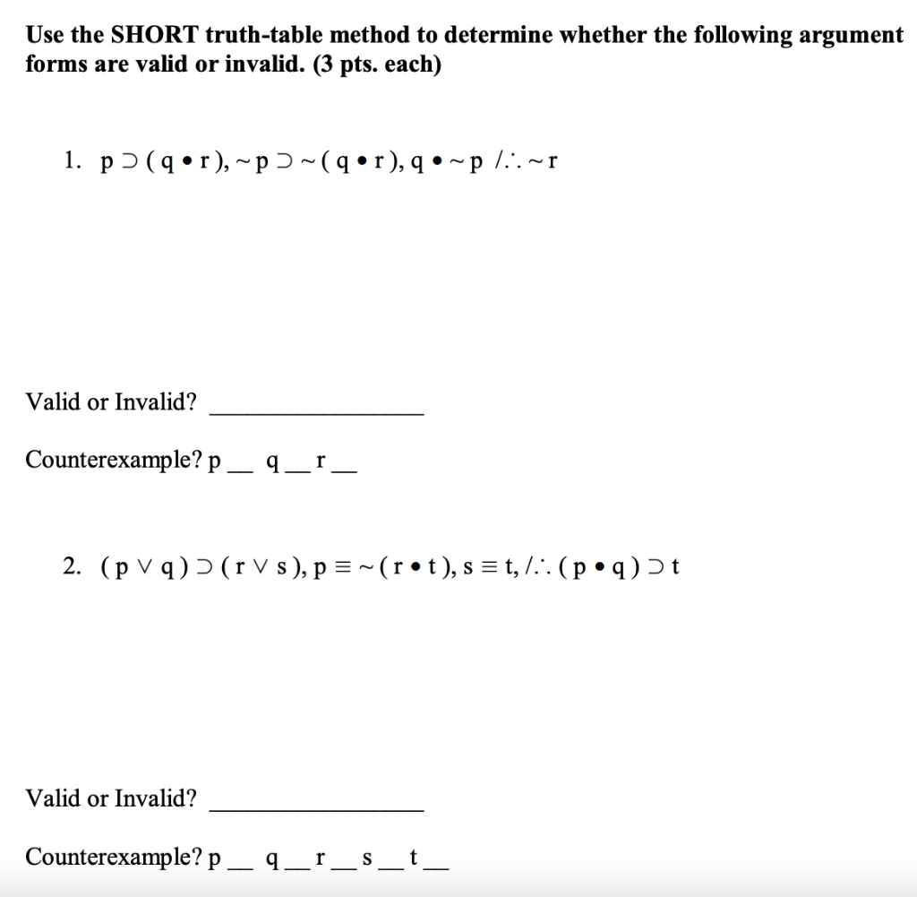 Solved Use the SHORT truth-table method to determine whether | Chegg.com
