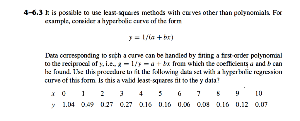 Solved 46.3 It is possible to use least-squares methods with | Chegg.com
