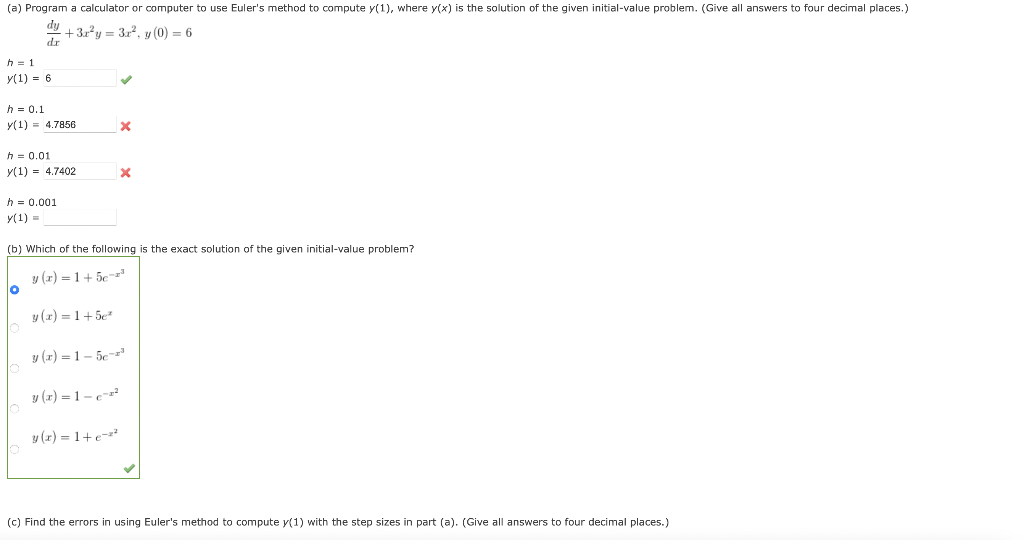 Solved (a) Program a calculator or computer to use Euler's | Chegg.com