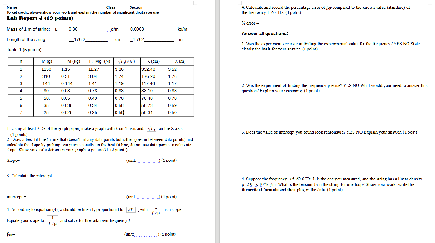 Solved Name Class Section To get credit, always show your | Chegg.com