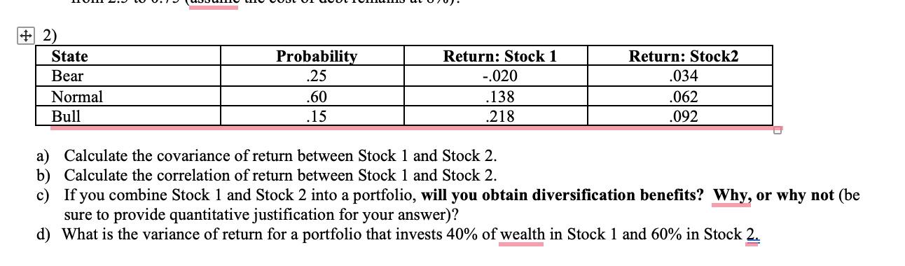 Solved A Calculate The Covariance Of Return Between Stock 1