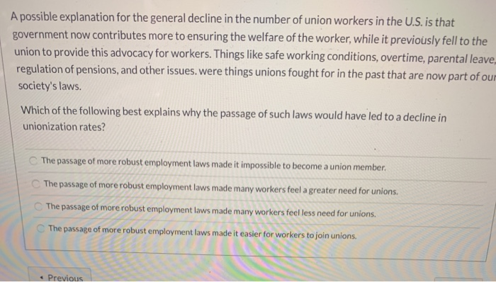 Solved A possible explanation for the general decline in the | Chegg.com