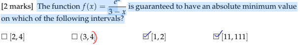 Solved [2 ﻿marks] ﻿The function f(x)=ex3-x ﻿is guaranteed to | Chegg.com