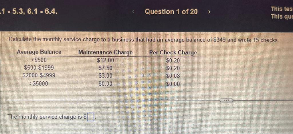 Solved Calculate the monthly service charge to a business | Chegg.com
