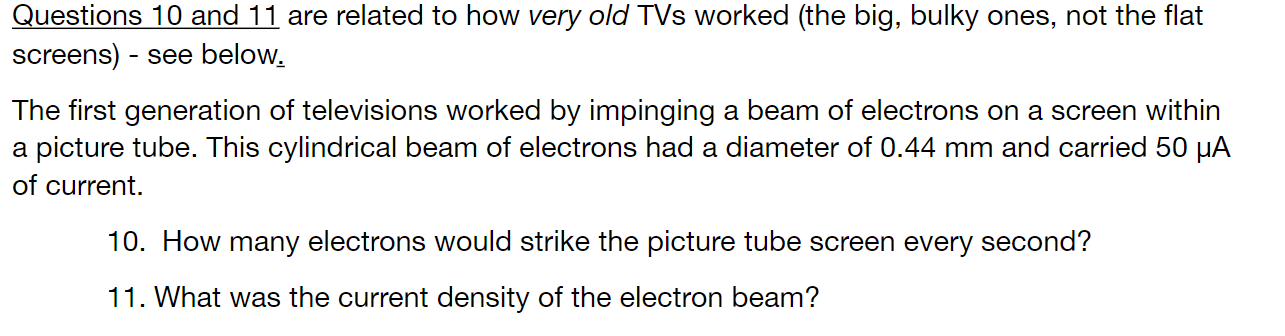 Solved Questions 10 and 11 are related to how very old TVs | Chegg.com