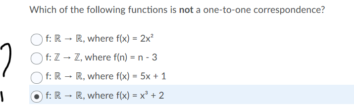 Which of the following functions is not a one-to-one | Chegg.com